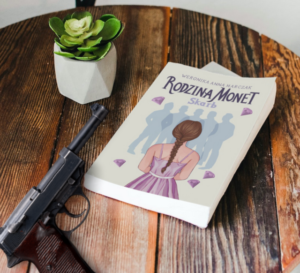 Rodzina Monet - przebojowa seria dla nastolatek - Konfabula